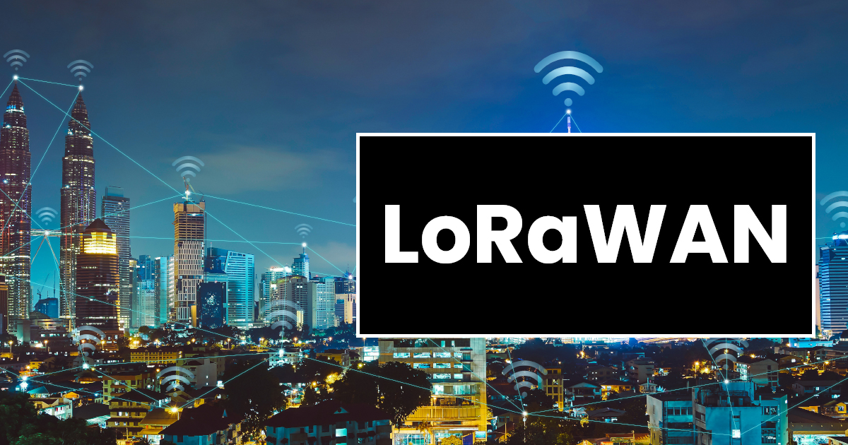 LPWAN | LoRa | LoRaWAN | Uniconverge Technologies Pvt. Ltd.